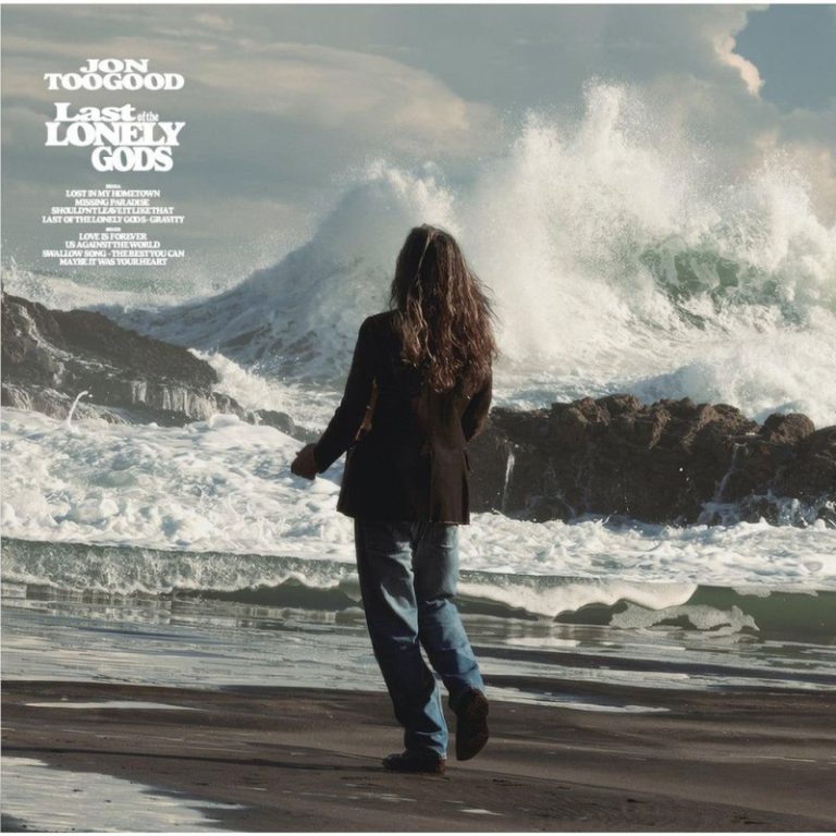 Jon Toogood - Last of the Lonely Gods (Warner NZ) 13th Floor